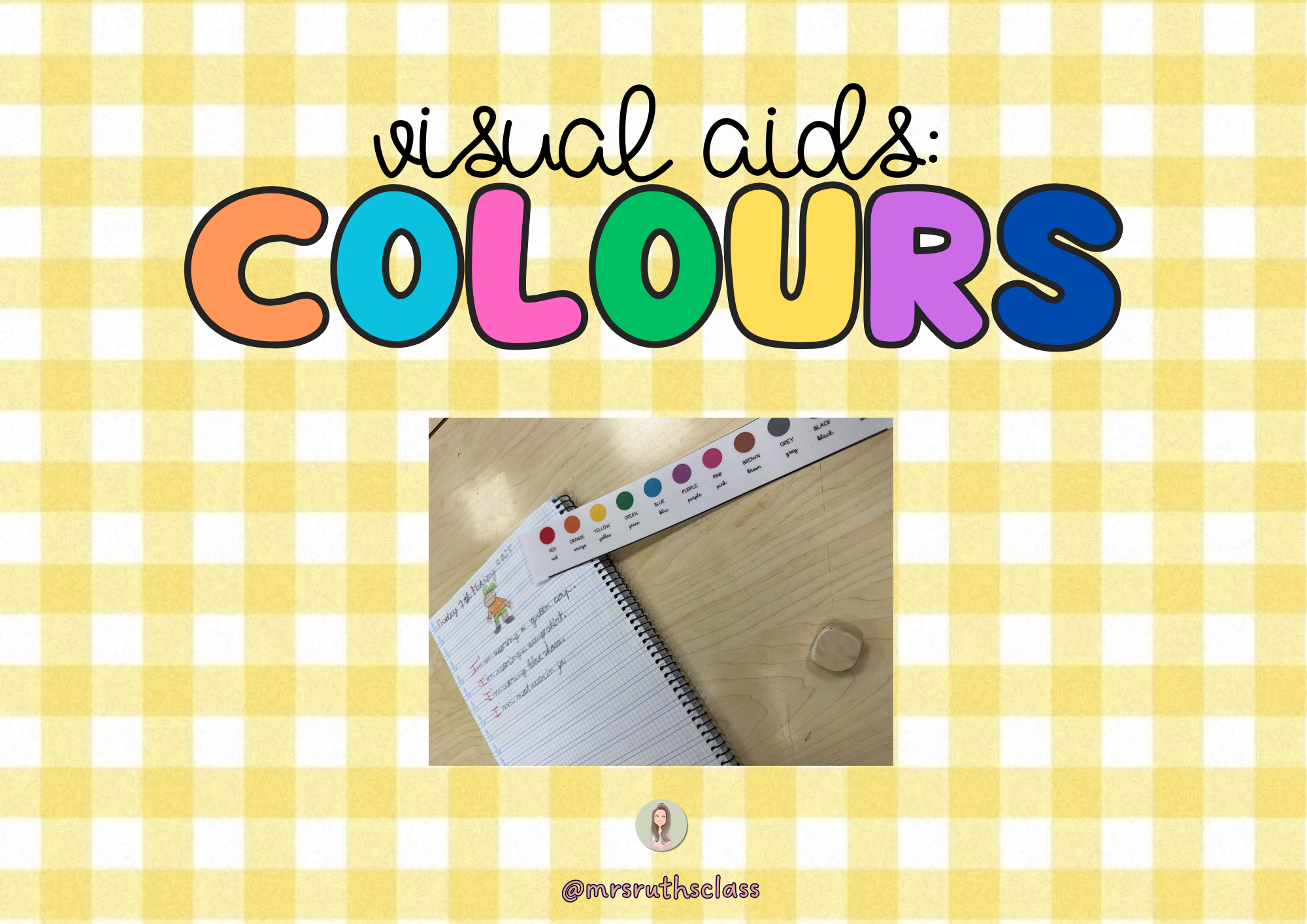 Visual aids: colours – Mrs. Ruth's Class